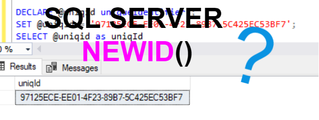 Sql Server Newid Sql Bi Tutorials